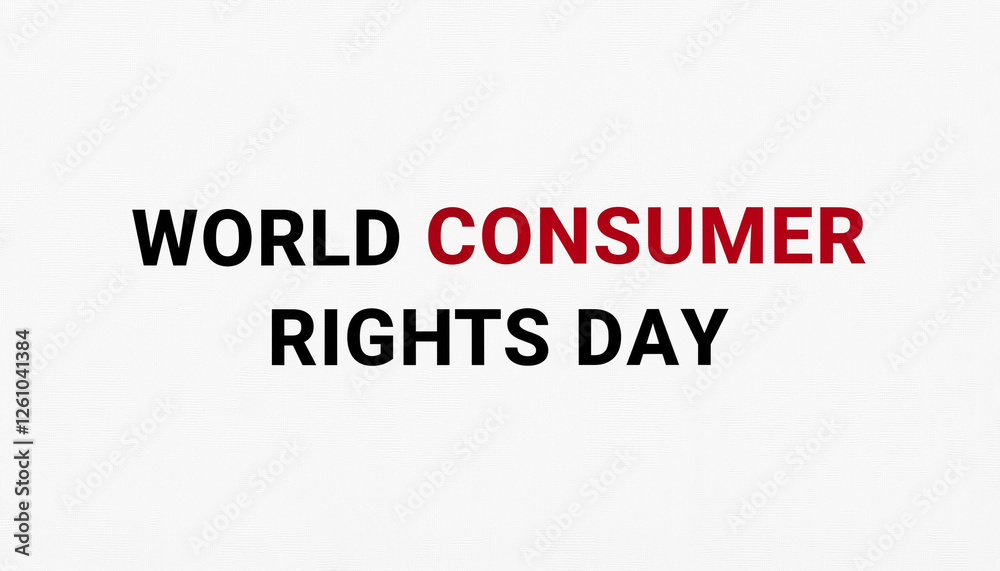 Ilustración de Stock Creative design for World Consumer Rights Day ...