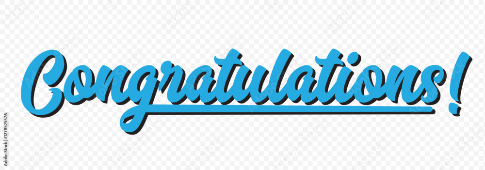 Congratulatory text. Congratulations lettering and congrats ...