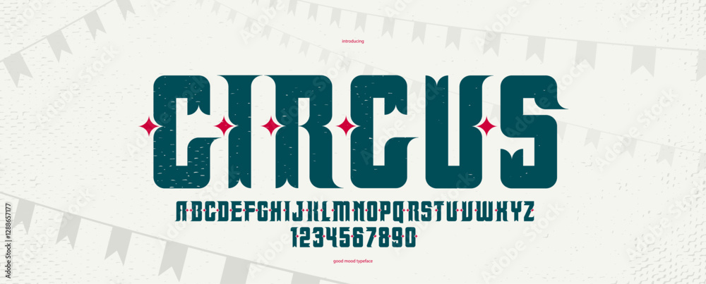 Circus and carnival vintage bold and strong display font for posters ...