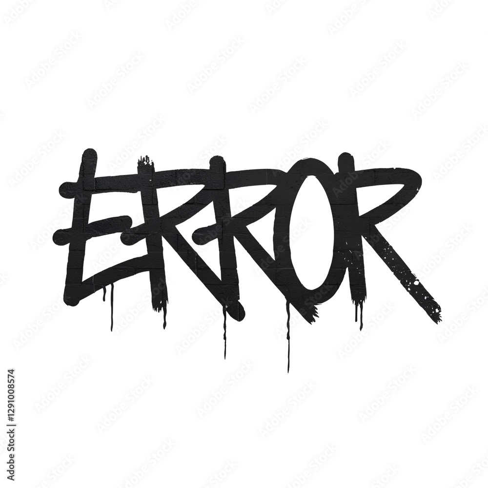 ERROR graffiti-style text with dripping details, black spray paint ...