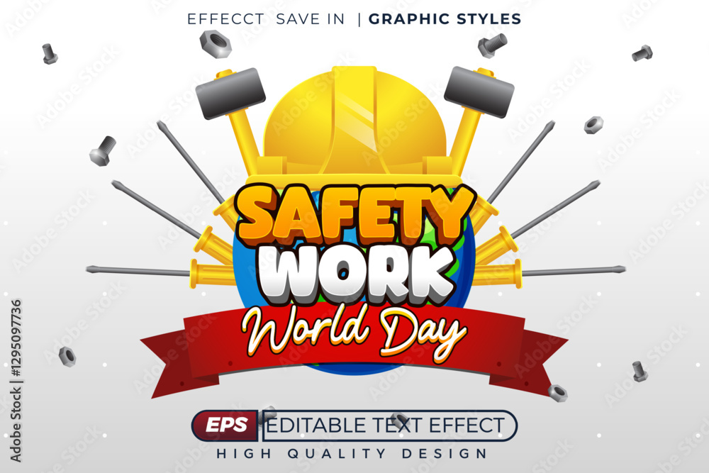 Editable 3d text effect safety work world day Stock Vector | Adobe Stock