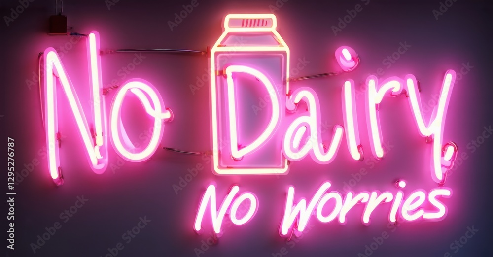 Neon sign no dairy worries crossed milk carton glowing almond oat icons ...