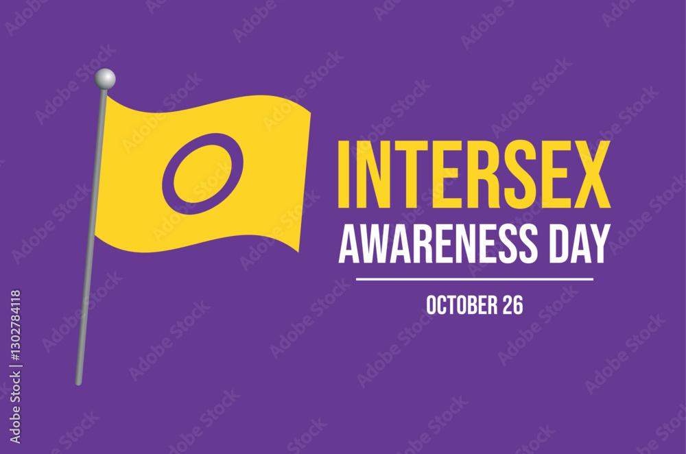 Intersex Awareness Day poster vector illustration. Intersex flag on a ...