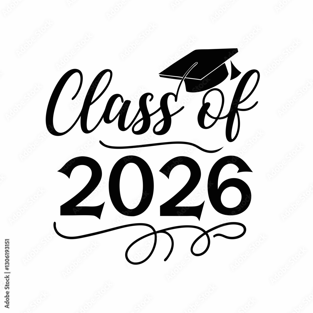 Editable Class of 2026 Fancy Script fo Stock Vector | Adobe Stock