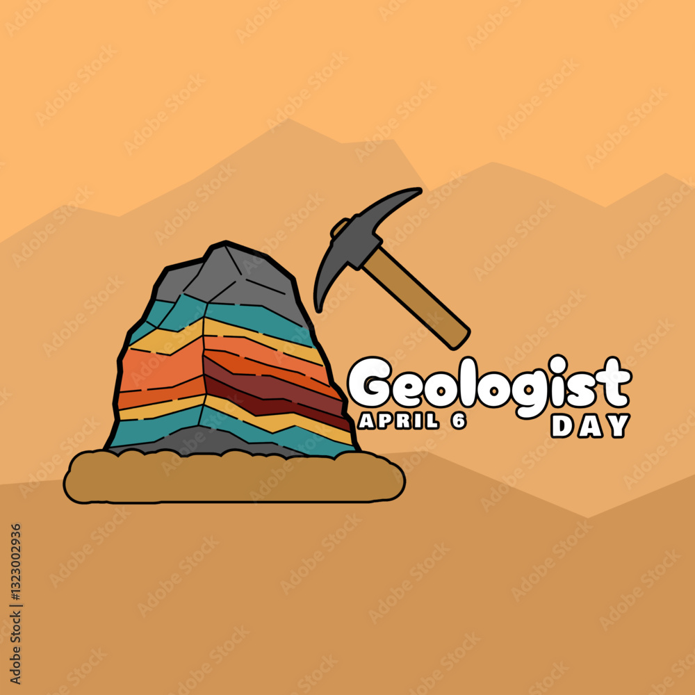 Geologist Day to celebrate on April 6th. Illustration of arrangement of ...