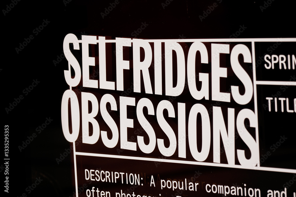 Selfridges Department Store Exterior Sign, Selfridges Obsessions Spring ...