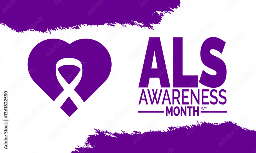 May is ALS Awareness Month. raising awareness about Amyotrophic Lateral ...