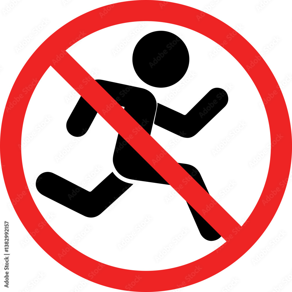 Do Not Running Sign Icons – Prohibited Running Symbols for Safety ...