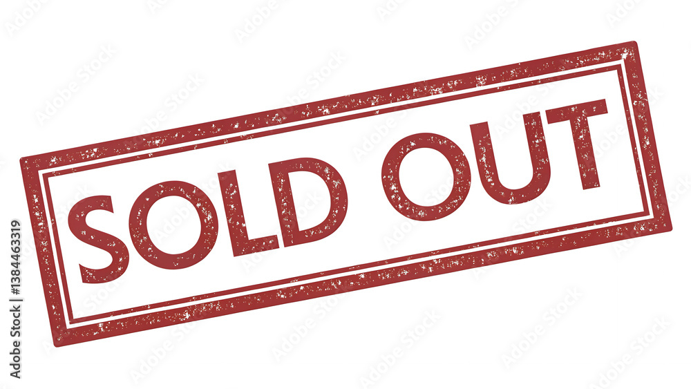 Sold Out Stamp: A bold, red "Sold Out" stamp, conveying a strong ...