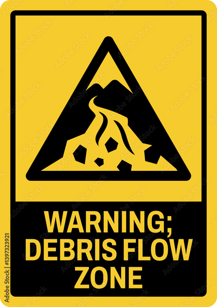 warning safety signs v2 uppercase text_warning ; debris flow zone ...