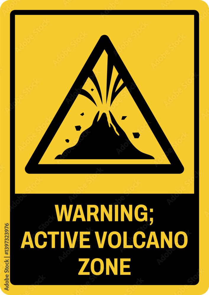 warning safety signs v2 uppercase text_warning ; active volcano zone ...
