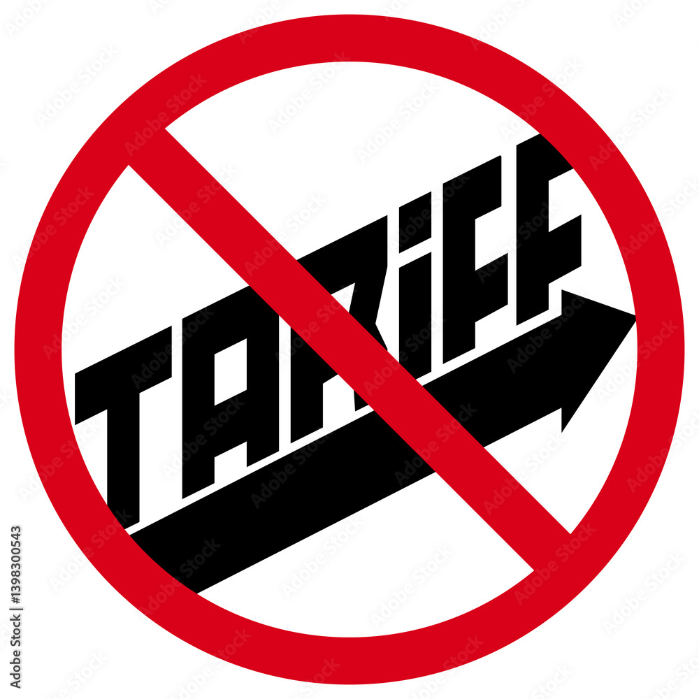 no tarifsCrossed out sign with the word tariff. Prohibitory sign for ...