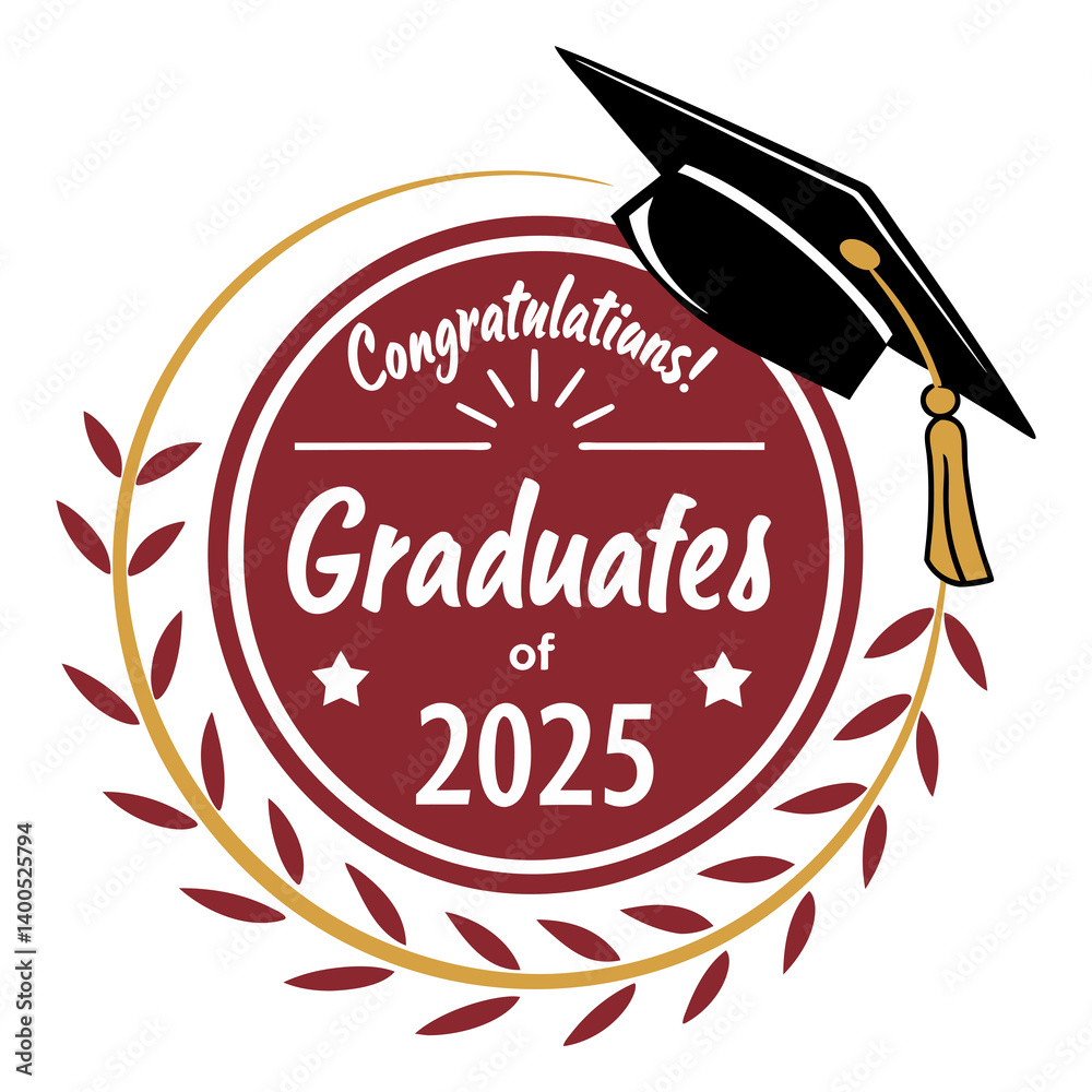 Graduation Badge Design Congratulations Graduates of 2025 with Cap Icon ...