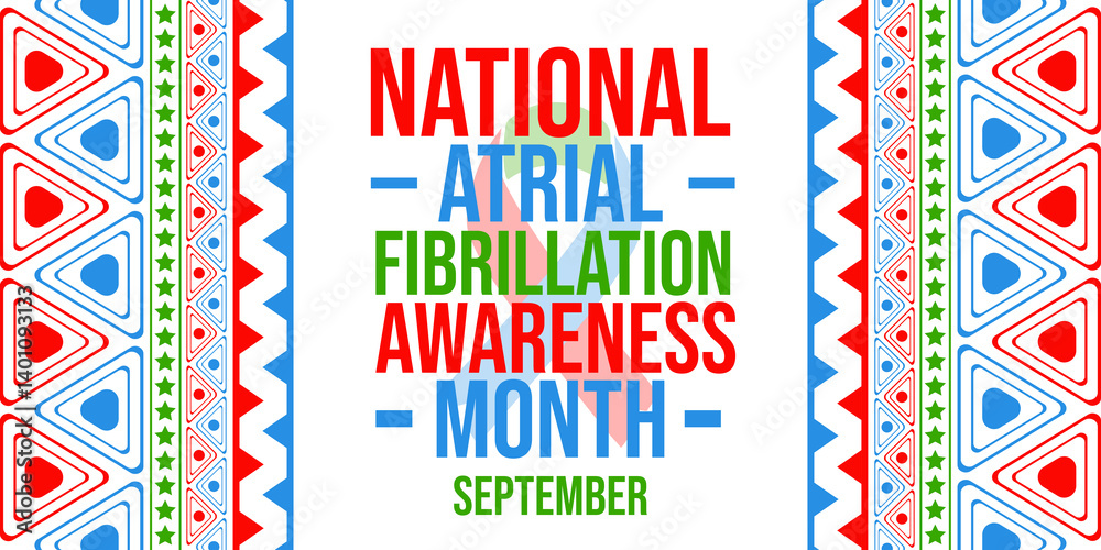 national atrial fibrillation awareness month september design with red ...