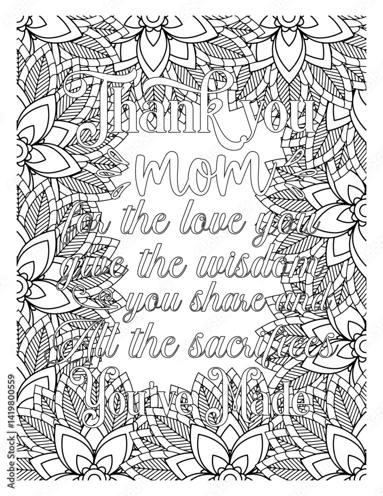 Mothers-Day-Quotes-Coloring Pages. frame with flowers and leaves Stock ...