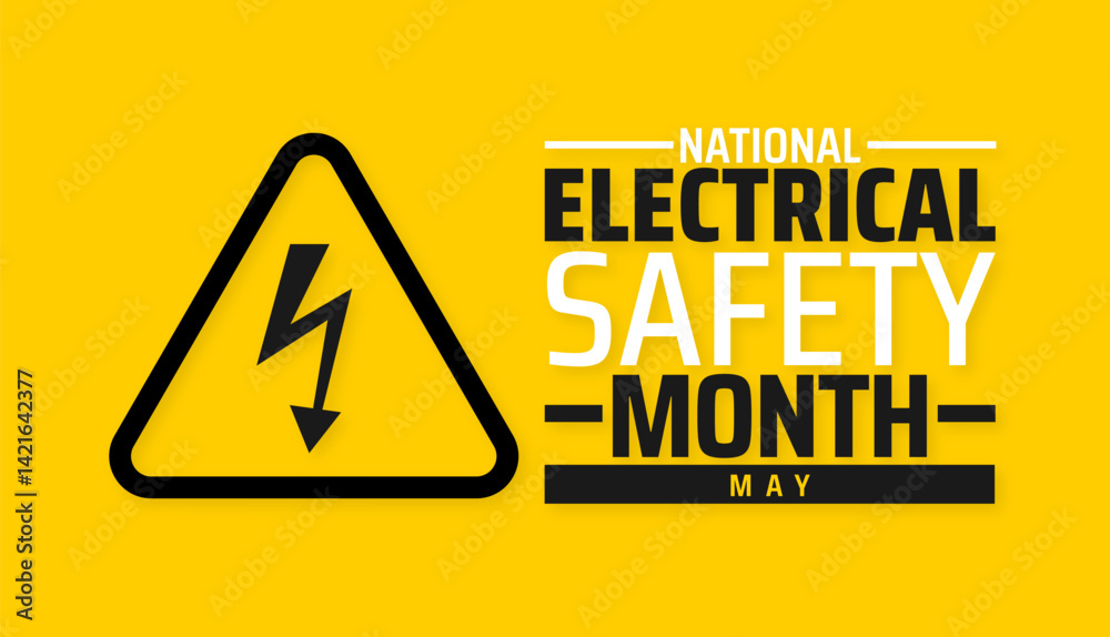 National Electrical Safety Month background banner or poster design ...