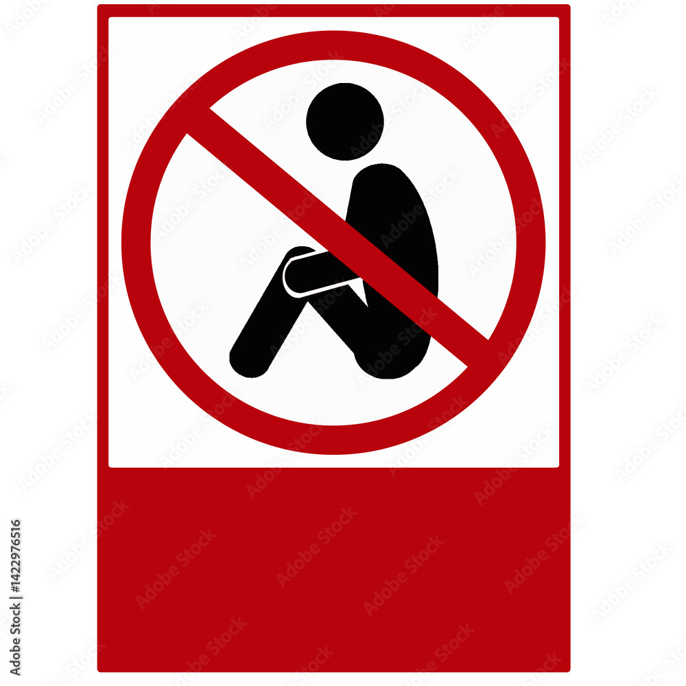 do not enter sign | warning sign no sitting here I rambu peringatan ...