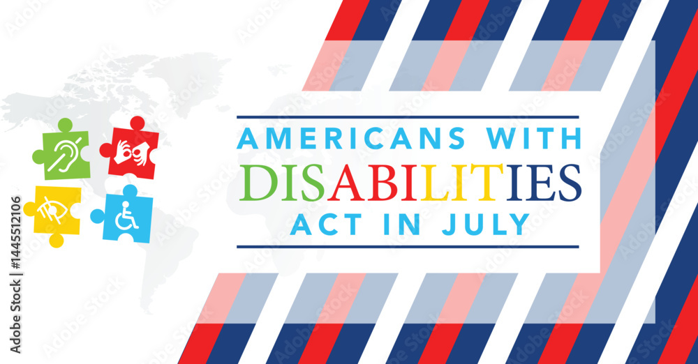 Americans with Disability Act. It features by American flag surrounded by different type of ...