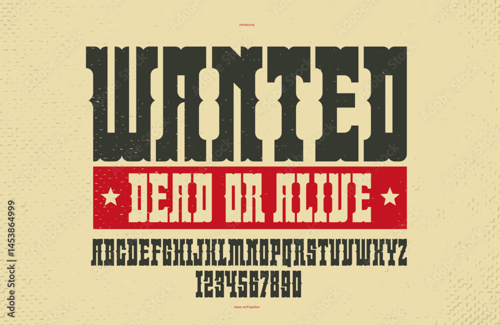 Bold serif typeface in old vintage American style, wild west, saloon ...
