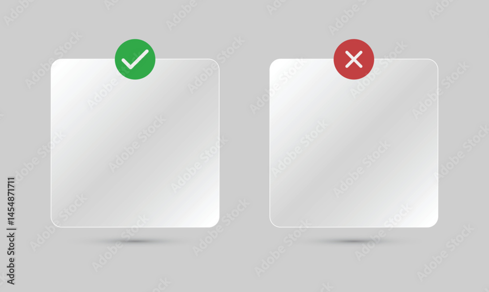 Two transparent glass-like boxes with a green checkmark and a red cross ...