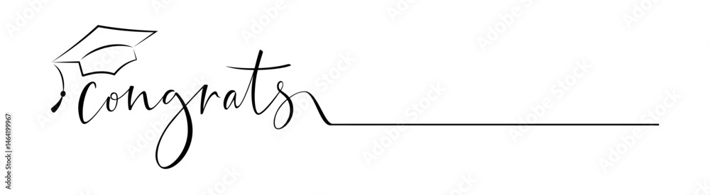 Congrats Greeting sign with traditional academic cap. Congrats ...