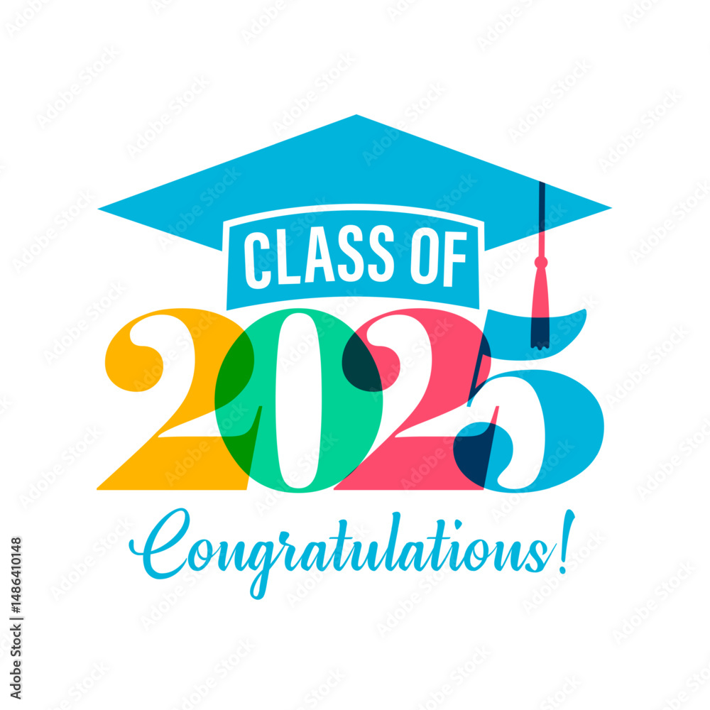 Class of 2025 colored graduation logo. Congrats, Class of 2025 creative ...