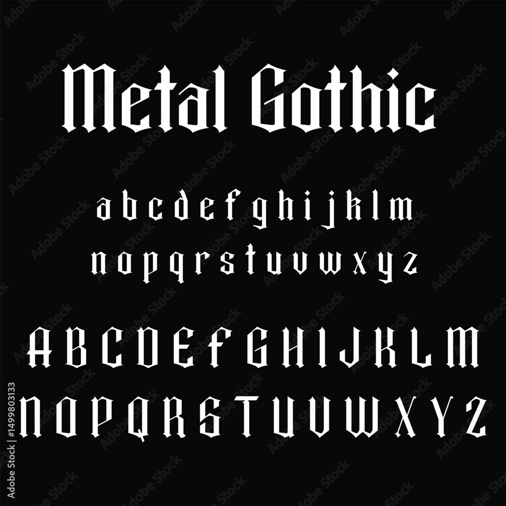 Bold Metal Gothic Blackletter Font Alphabet - Heavy Metal and Tattoo ...