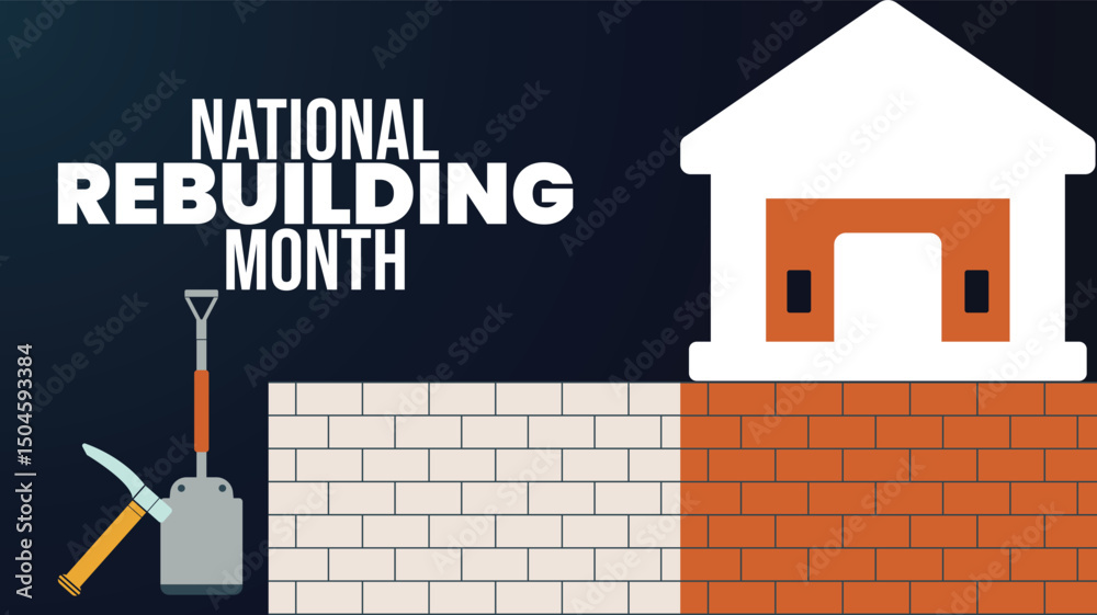 Rebuilding Communities, Restoring Hope, National Rebuilding Month ...
