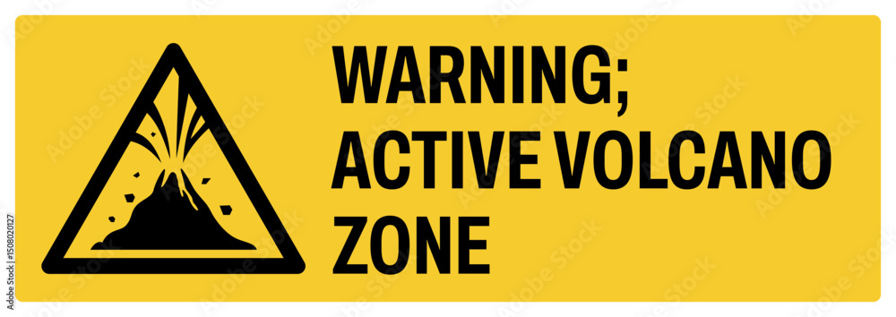 warning safety signs v2 uppercase text_warning ; active volcano zon ...