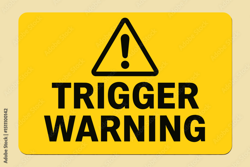 Стоковое векторное изображение «Bright Yellow Trigger Warning Sign with ...