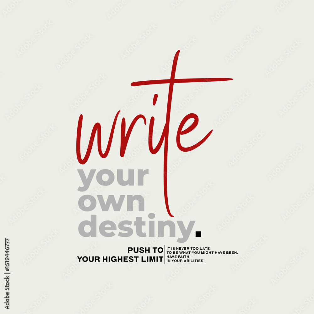 Write destiny, abstract typography motivational quotes modern design ...