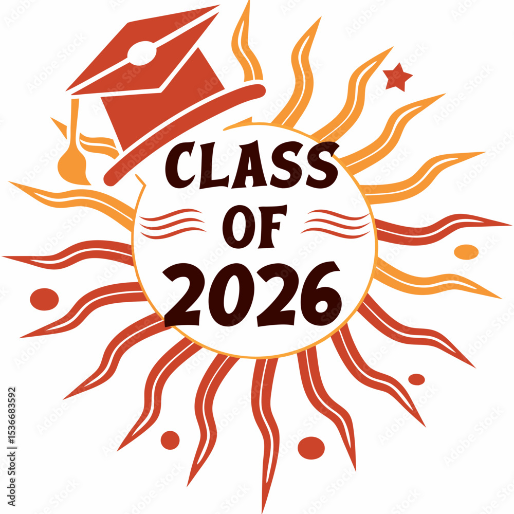 Class of 2026 graduation sun design Stock Vector | Adobe Stock