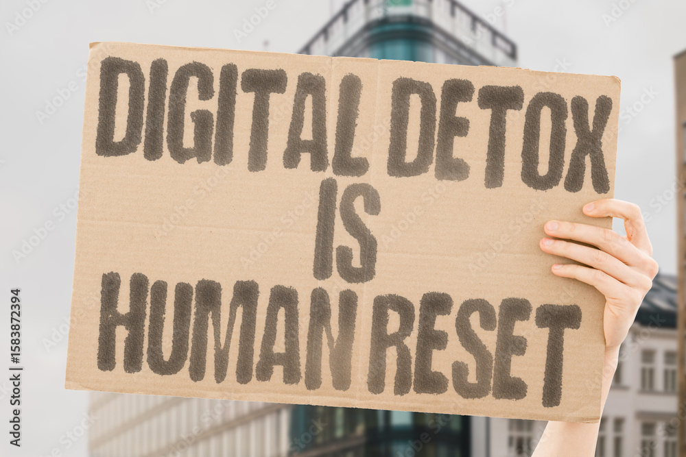 "Digital Detox Is Human Reset" A call to unplug and reclaim mental well ...