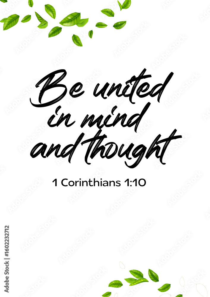 Bible Verses about Unity " Be united in mind and thought. 1 Corinthians ...