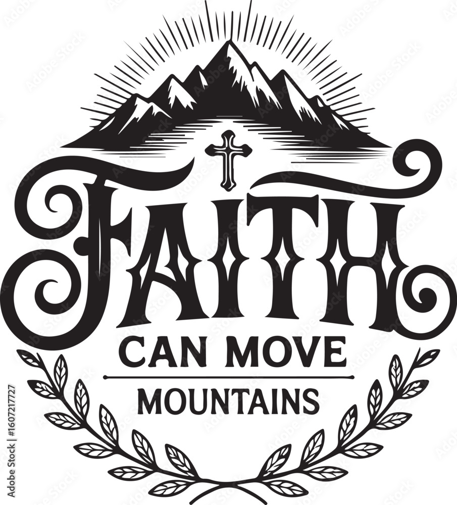 Faith Can Move Mountains - Christian Typography t shirt with Mountains ...