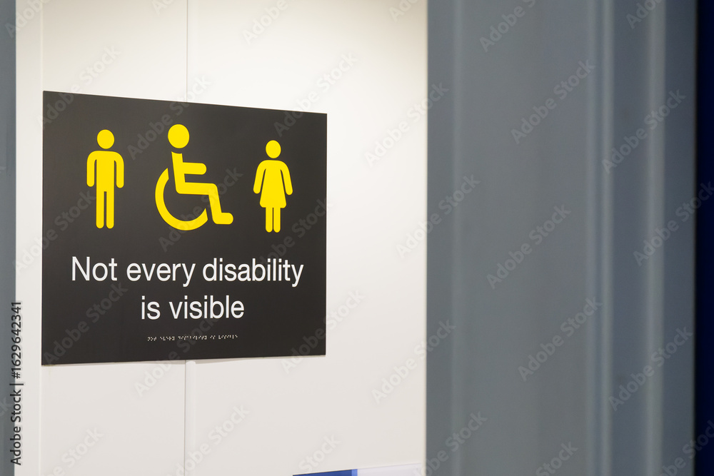 Not every disability is visible sign. Public campaign sign about ...