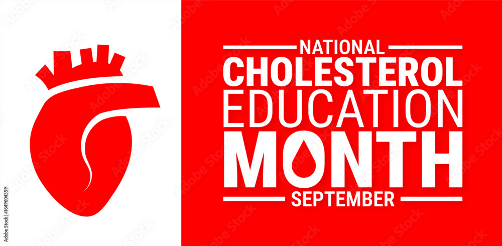 National Cholesterol Education and Awareness Month background, banner ...