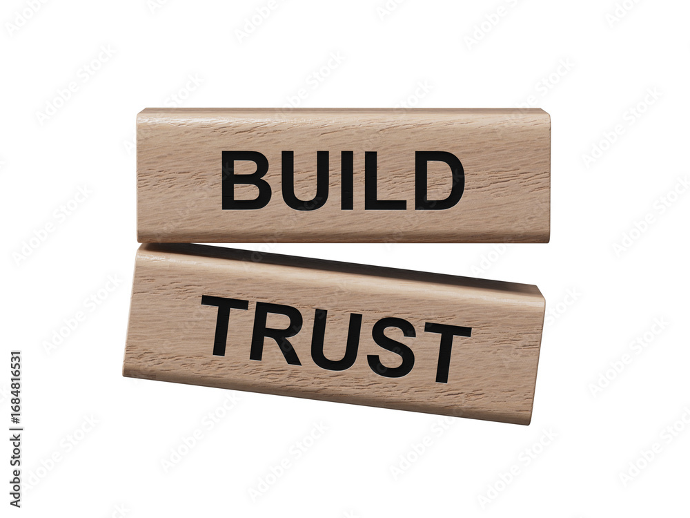 Build trust symbol. wooden blocks with words Build trust.Business and ...