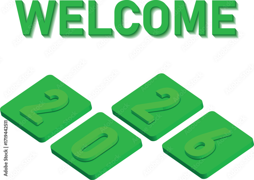 Welcome 2026 in Green 3d Style Number design Stock Vector | Adobe Stock
