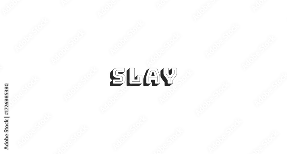 Slay bold line popular internet slang word. Gen z communication ...
