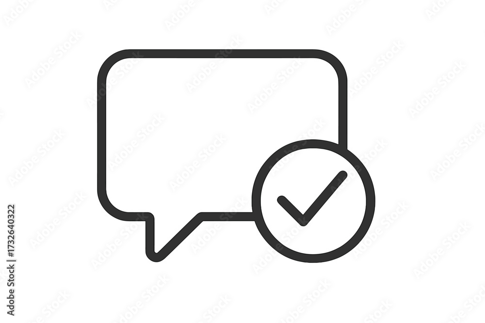 Message bubble with check mark icon. Approved communication, confirmed ...