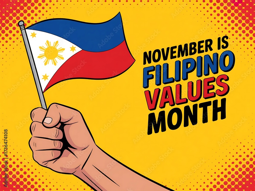 Celebrate filipino values month in november with the philippine flag ...