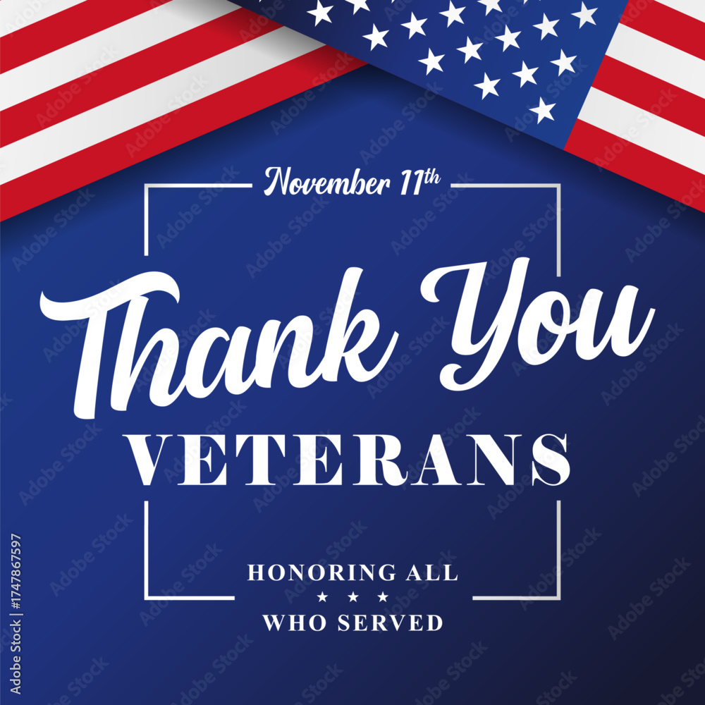 Thank You Veterans, holiday banner with USA flags and text. Veterans ...