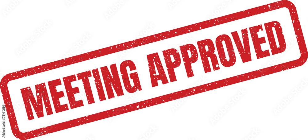 Official red rubber stamp showing a meeting has been approved, ideal ...