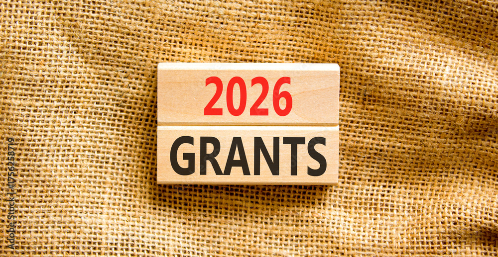 2026 Grants symbol. Concept words 2026 Grants on beautiful wooden ...