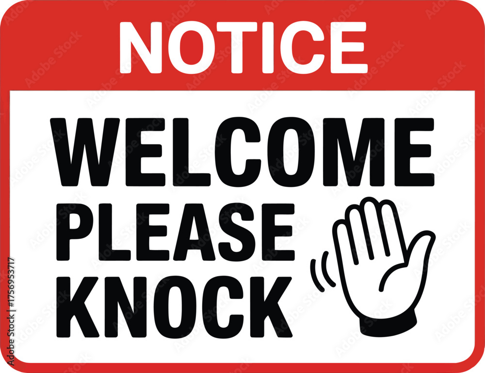 Red "Welcome Please Knock" Notice Vector Sign with Waving Hand for Door ...