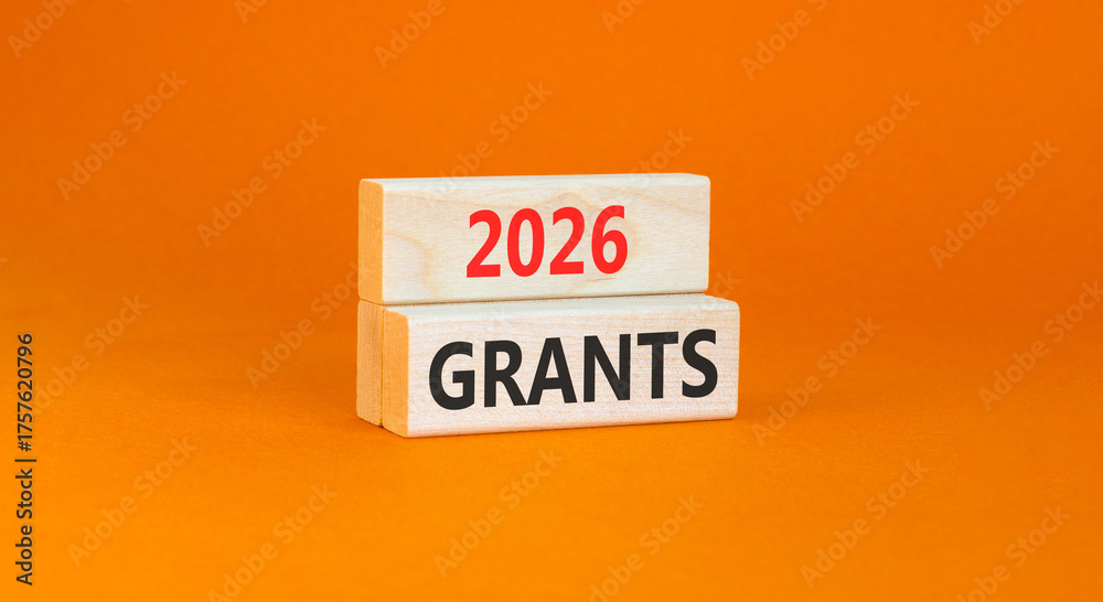 2026 Grants symbol. Concept words 2026 Grants on beautiful wooden ...