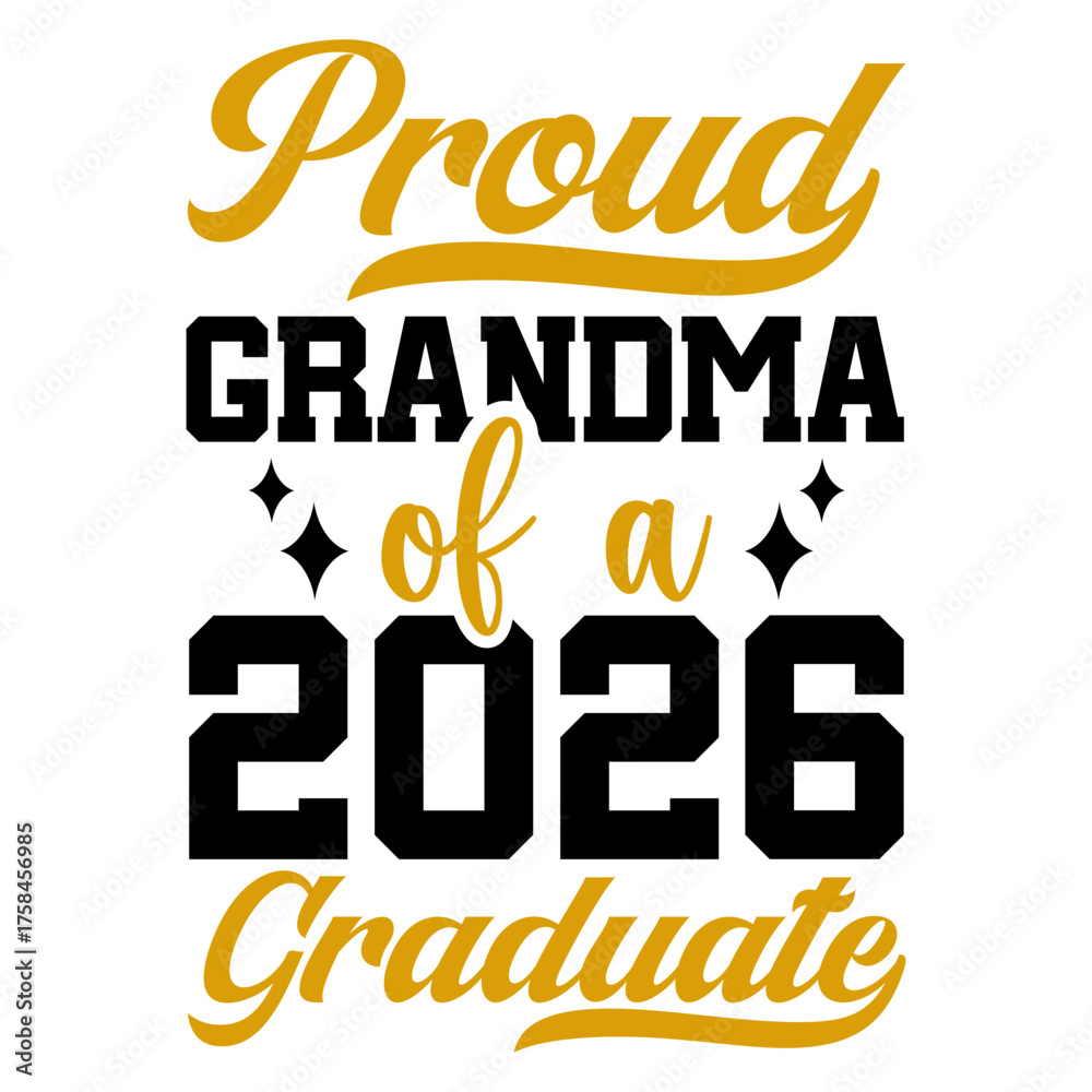 Proud grandma of a 2026 graduate Stock Vector | Adobe Stock