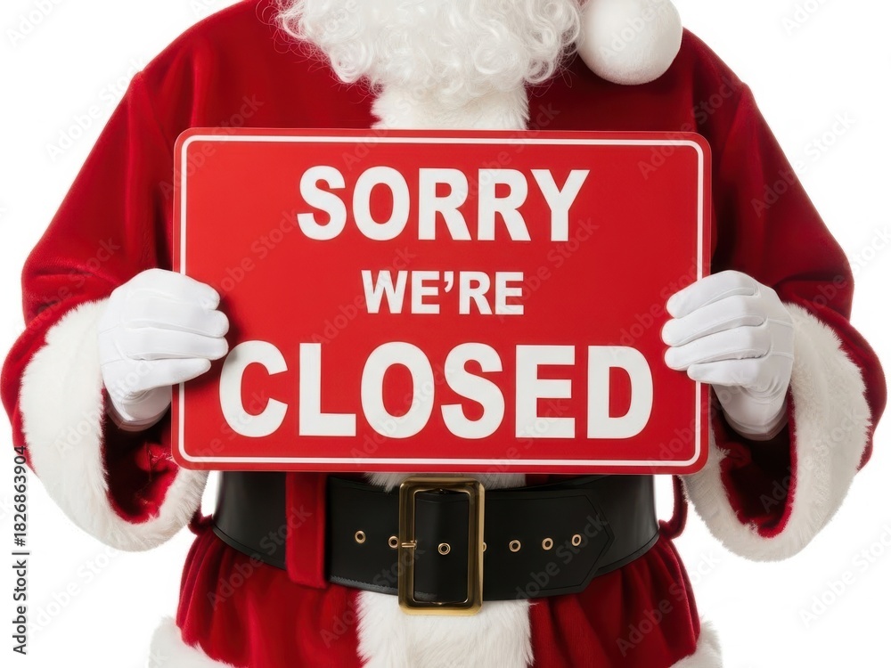 Santa claus holds a red sign saying sorry we re closed Stock ...