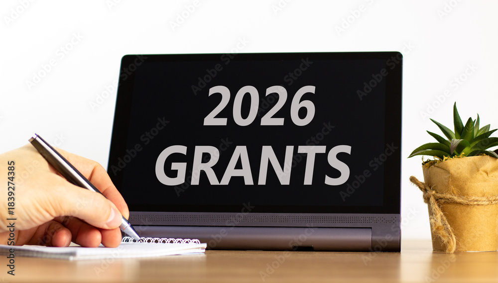 2026 Grants symbol. Concept words 2026 Grants on beautiful black tablet ...